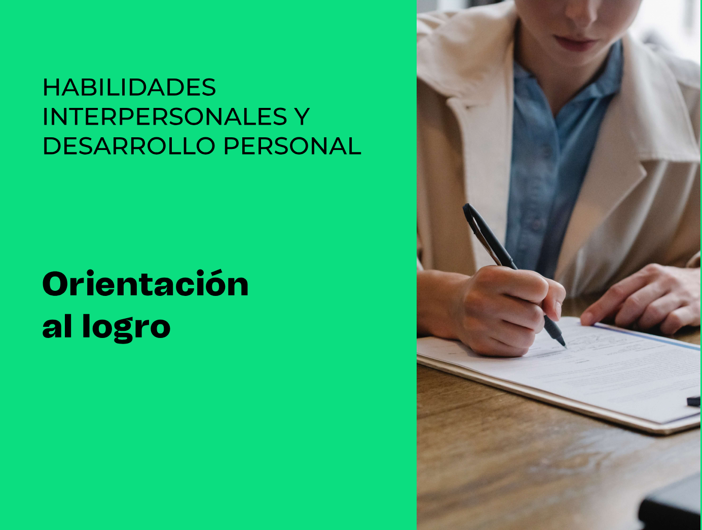 Orientación al logro. Habilidades para el desarrollo profesional - ecca.edu